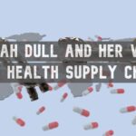 Deborah Dull and Her Work With Health Supply Chains