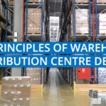 7 Warehouse and DC Design Principles that You Should Know